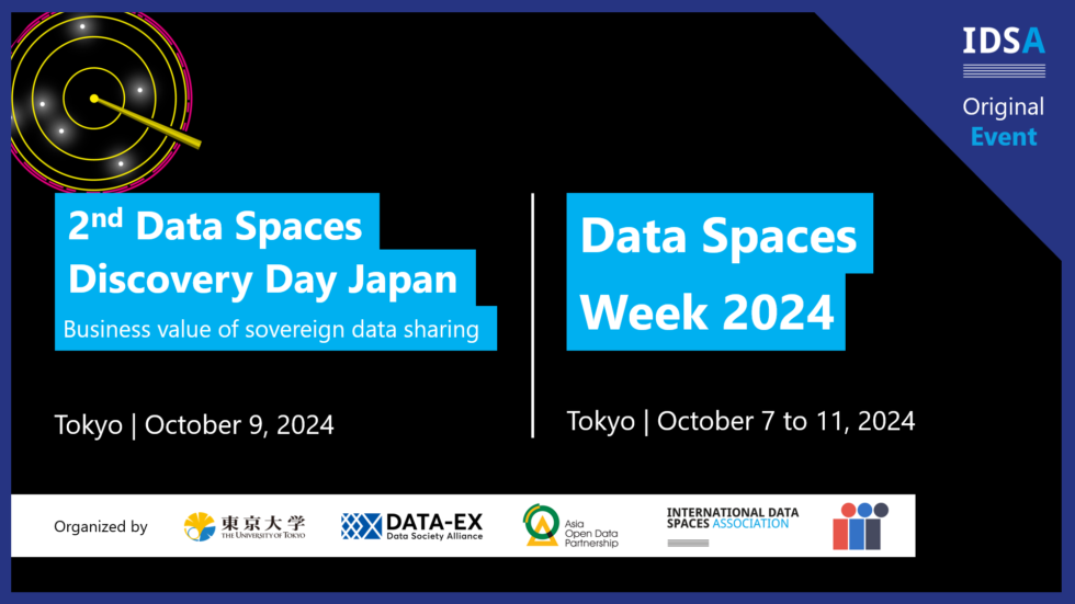 Data Spaces Week 2024 | Data Spaces Discovery Day Tokyo - International Data Spaces